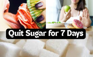 What Happens When You Quit Sugar for 7 Days?